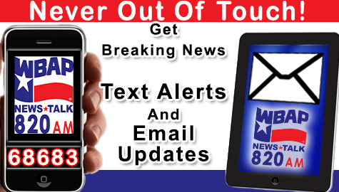 WBAP TEXT AND EMAIL ALERTS! | News Talk WBAP-AM